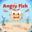 The Angry Fish: A Children's Book About Managing Anger – Sonicaellis